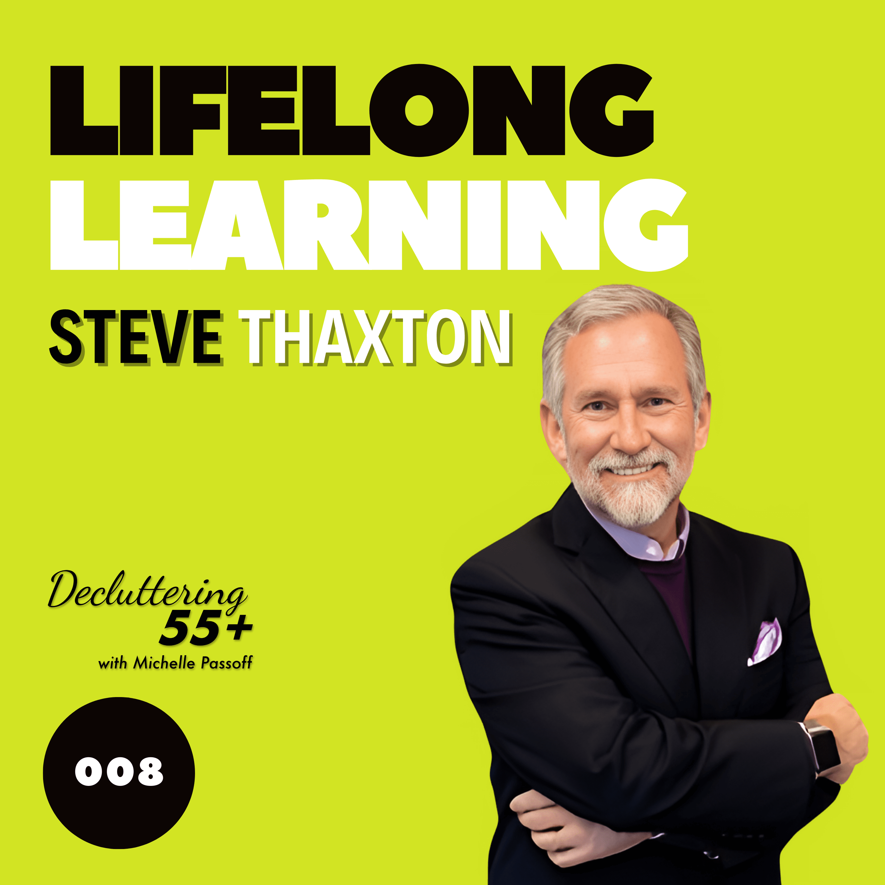 Lifelong Learning | Decluttering 55+